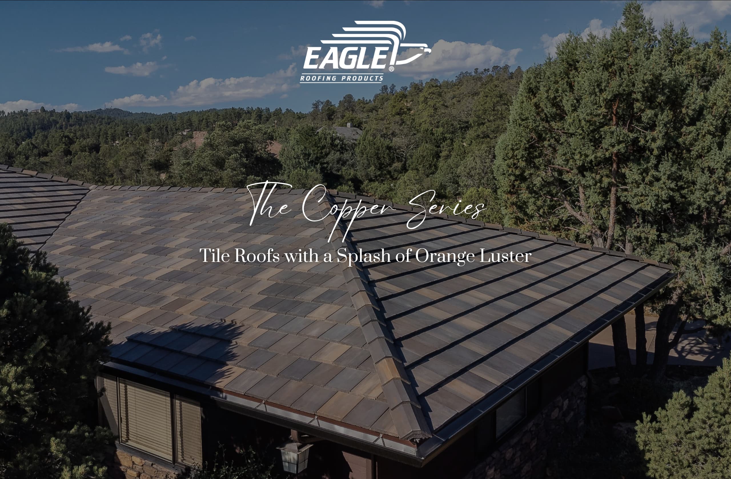 The Copper Series - Eagle Roofing